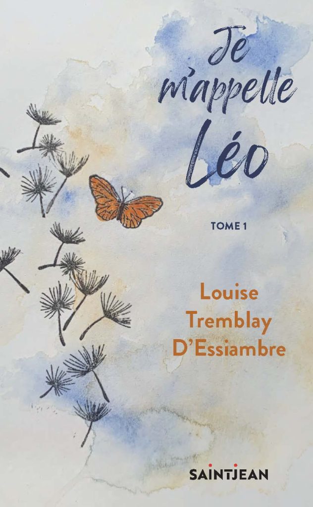 Je m'appelle Léo, tome 1 – Saint-Jean Éditeur