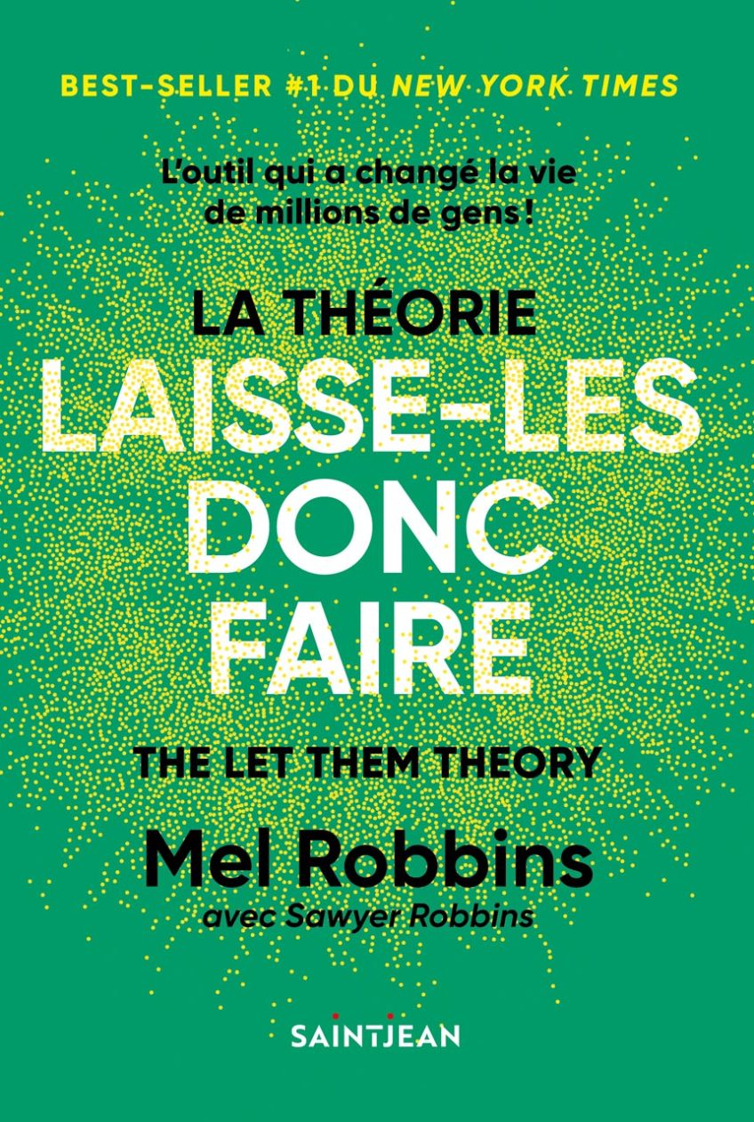 La théorie laisse-les donc faire – Saint-Jean Éditeur