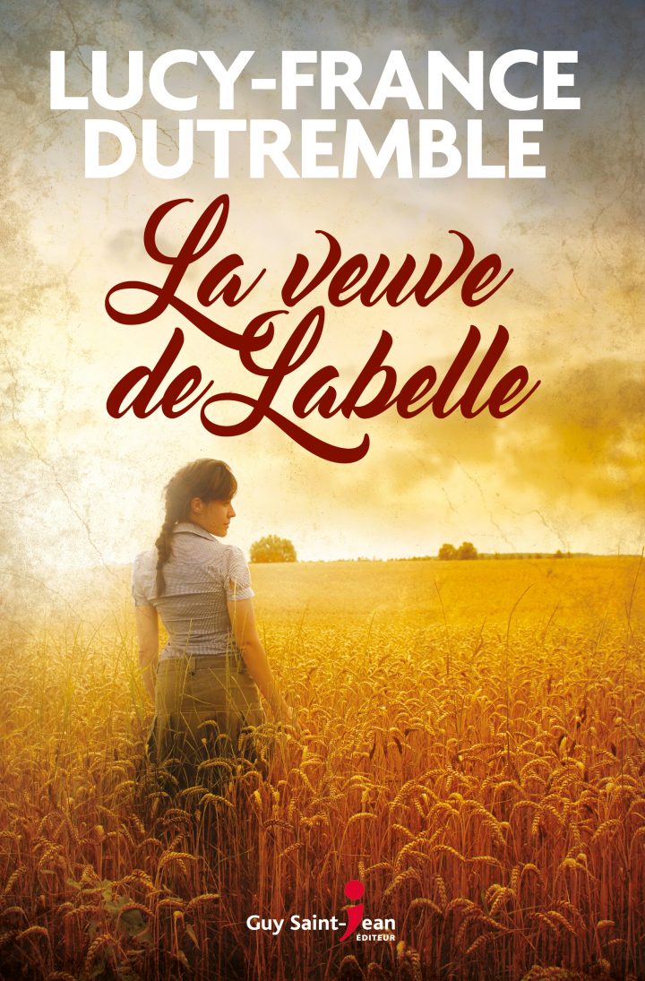 Lucy-France Dutremble – Saint-Jean Éditeur