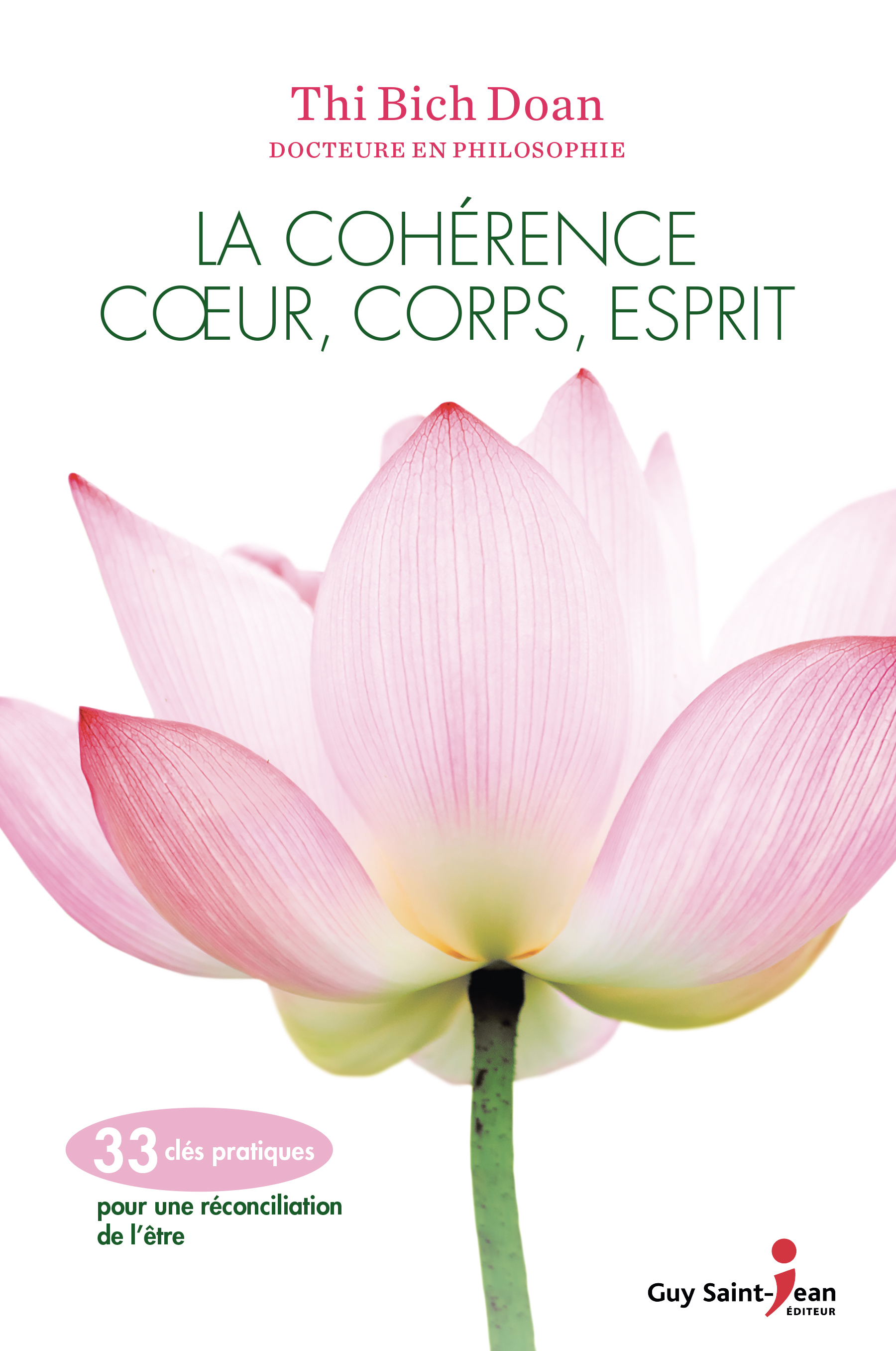 La cohérence coeur, corps, esprit – Saint-Jean Éditeur